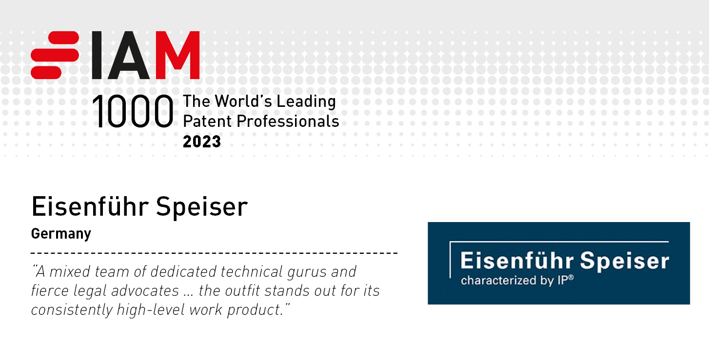 Eisenführ Speiser in „IAM Patent 1000“ | Eisenführ Speiser